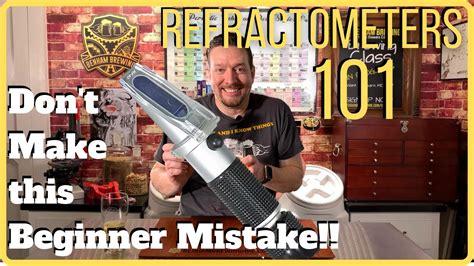 How To Use A Refractometer Calibration And When NOT To Use Them YouTube