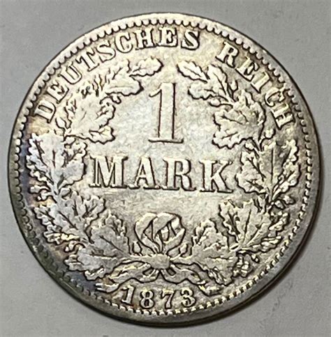 1 Mark Wilhelm I Deutsches Reich 1873 A Silber 900 Gebraucht
