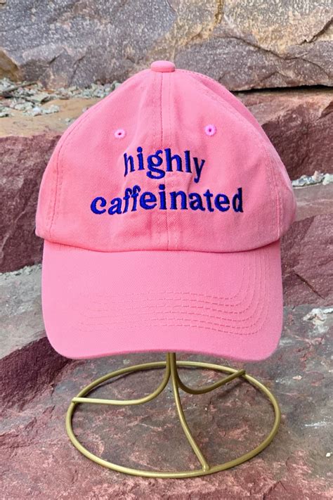 Highly Caffeinated Hat Trendy Shirt Designs Funny Dad Hats Hat Designs