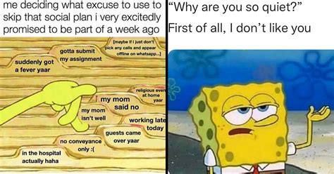 35 Witty Spongebob Introvert Memes For Anti Socials Who D Rather Stay