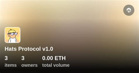 hats protocol v1 0 collection opensea
