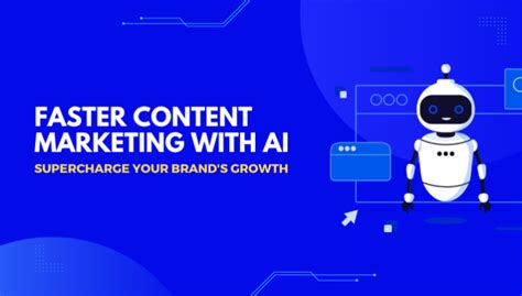 How Ai Content Creation Tools Boost Your Brands Growth