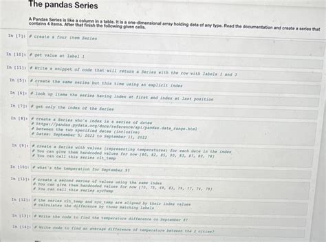 Solved The Pandas Series A Pandas Series Is Like A Column In Chegg