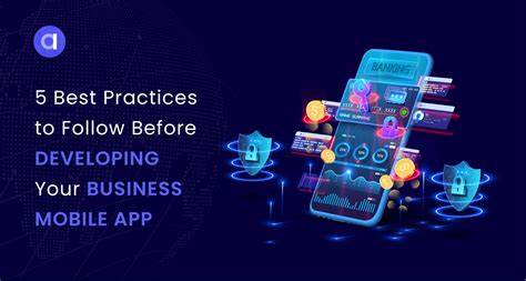 Proven Practices For Developing Business Mobile Apps