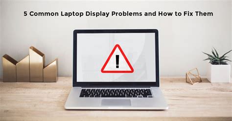 Common Laptop Display Problems And How To Fix Them
