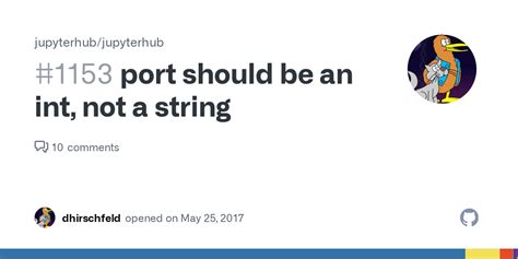 port should be an int not a string · issue 1153 · jupyterhub