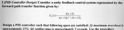 SOLVED After The Controller Is Designed Please Use Simulink Design To