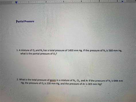 Solved Partial Pressure A Mixture Of O And N Has A Chegg Com