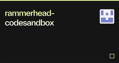 Rammerhead Codesandbox Codesandbox