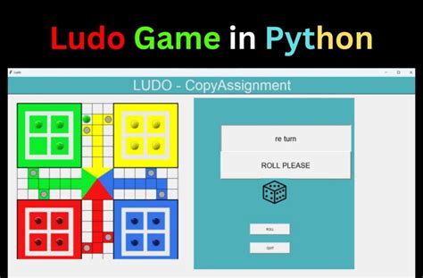 ludo game in python copyassignment