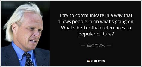Quotes By Bart Chilton A Z Quotes