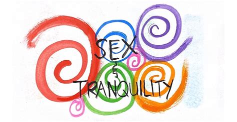 Sex And Tranquility