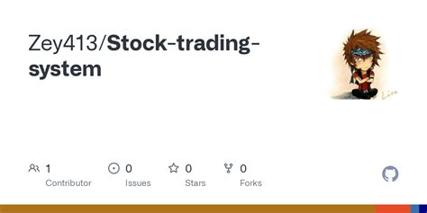 GitHub Zey Stock Trading System