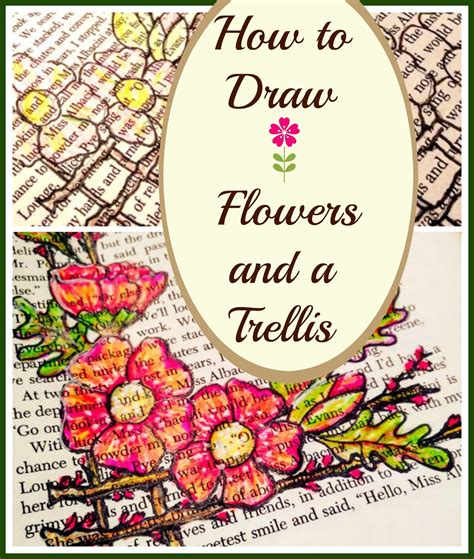 How To Draw Pretty Flowers On A Trellis