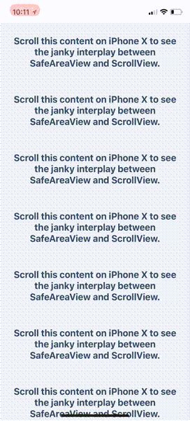 Scrolling Interacts Strangely With Safeareaview On Iphone X · Issue