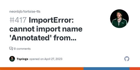ImportError Cannot Import Name Annotated From Pydantic Typing Issue Neonbjb
