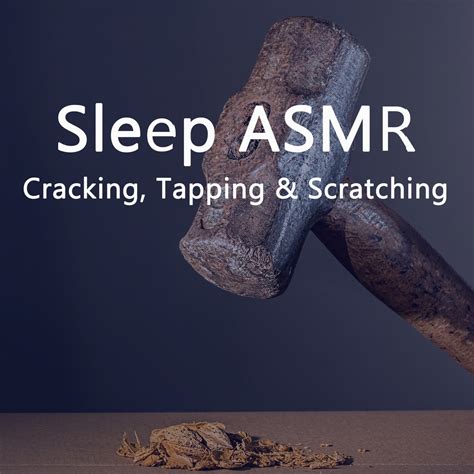 ‎asmr Sleep Cracking Tapping And Scratching Album By Hanna Asmr