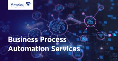 Business Process Automation Services Velvetech