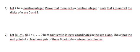 Solved Let K Be A Positive Integer Prove That There Chegg Com