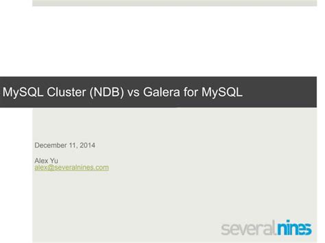 Galera Cluster For Mysql Vs Mysql Ndb Cluster A High Level Comparison Pdf