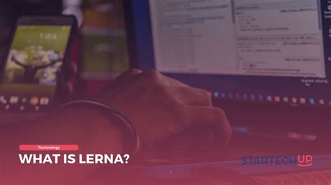 What Is Lerna StarTechUP