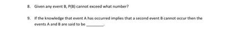 Solved 8 Given Any Event Bpb Cannot Exceed What Number