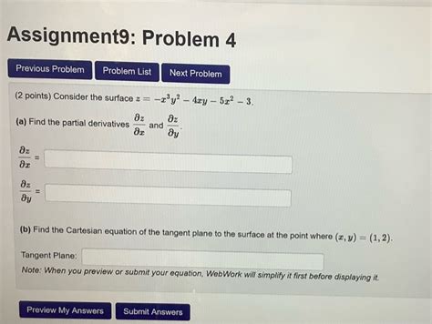 Solved Assignment9 Problem 4 Previous Problem Problem List
