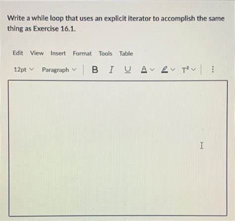 Solved Write A While Loop That Uses An Explicit Iterator To Chegg Com