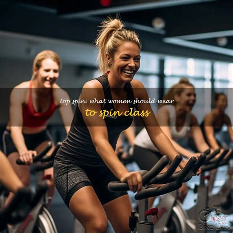 Top Spin What Women Should Wear To Spin Class Shunvogue