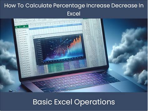 Samouczek Excel Jak Obliczyć Wzrost Procentowy Spadek W Programie Exc