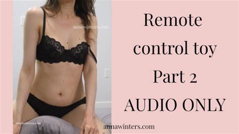 Remote Control Toy Part 2 Voicemail Audio Only By Anna Winters Xxx Mobile Porno Videos