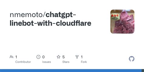 Github Nmemotochatgpt Linebot With Cloudflare