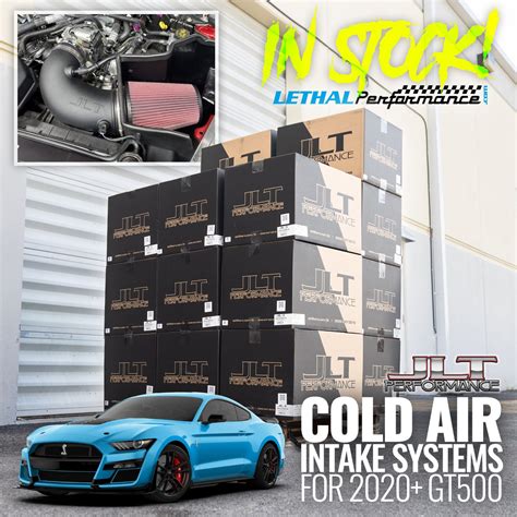 JLT Performance Intakes For 2020 GT500 IN STOCK Lethal Performance SVTPerformance Com