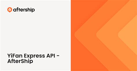 Yifan Express Api Aftership