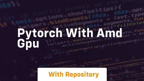 Pytorch With Amd Gpu Youtube