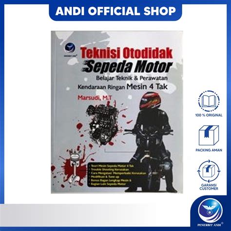 Jual Penerbit Andi Teknisi Otodidak Sepeda Motor Belajar Teknik Dan Perawatan Kendaraan