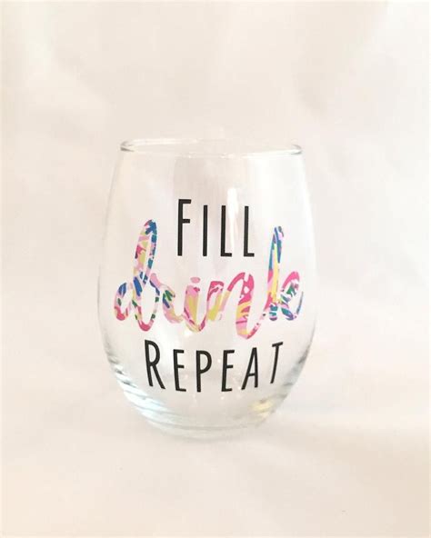 Fill Drink Repeat Stemless Wine Glass Funny Wine Glass