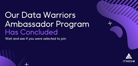 Our Data Warriors Ambassador Program Has Concluded By Itheum Medium