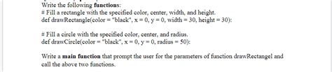 Solved Write The Following Functions Fill A Rectangle
