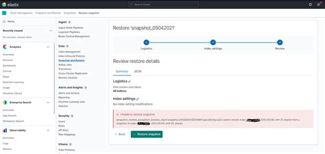 Snapshot Restore Failing Elasticsearch Discuss The Elastic Stack