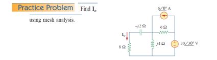 Solved Practice Problem Using Mesh Analysis Chegg Com