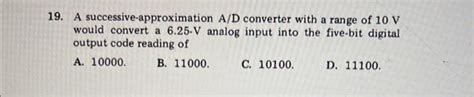 Solved A Successive Approximation A D Converter With A Chegg