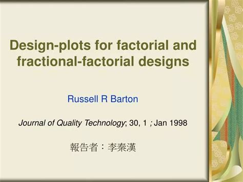 Ppt Design Plots For Factorial And Fractional Factorial Designs