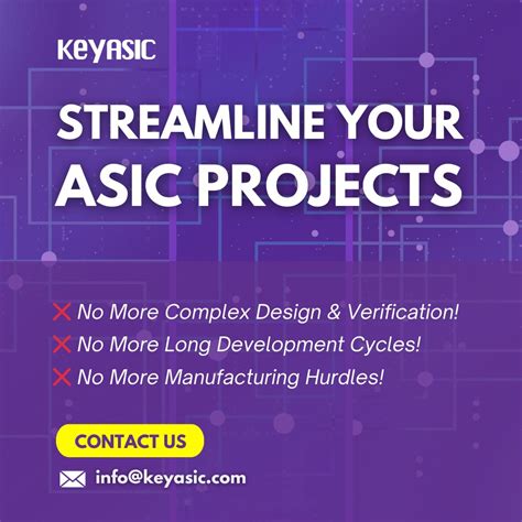 During An Asic Project Many Companies Face Challenges Such As Key Asic Inc