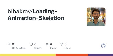 Github Bibakroy Loading Animation Skeletion
