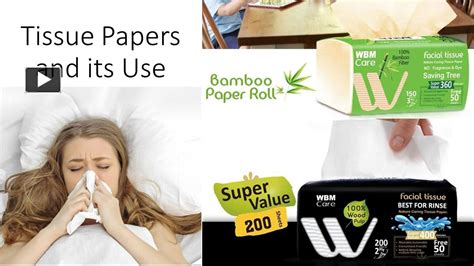 Ppt Tissue Papers And Its Use Powerpoint Presentation Free To