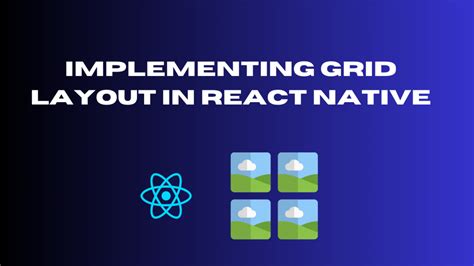 implementing grid layout in react native