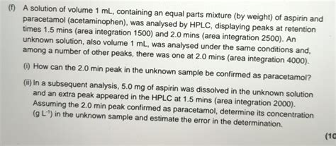 Solved F A Solution Of Volume 1 ML Containing An Equal Chegg Com
