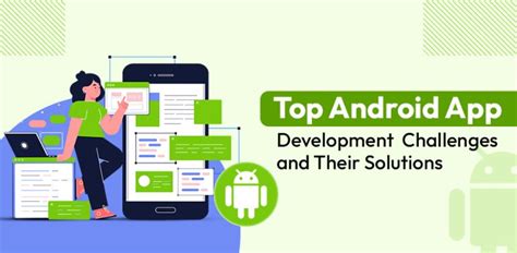 top 9 challenges in android app development and solutions