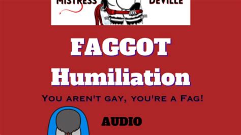 You Re Nothing But A F Humiliation Audio Mistress Deville Clips Sale